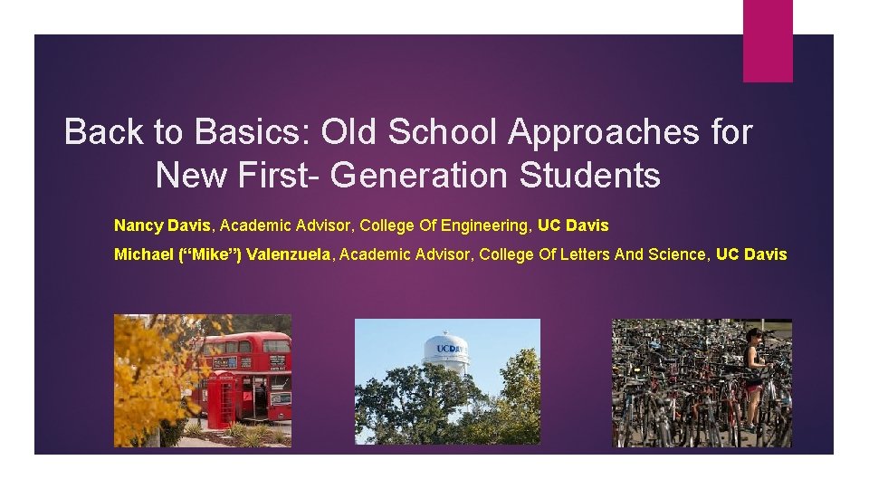 Back to Basics Old School Approaches for New