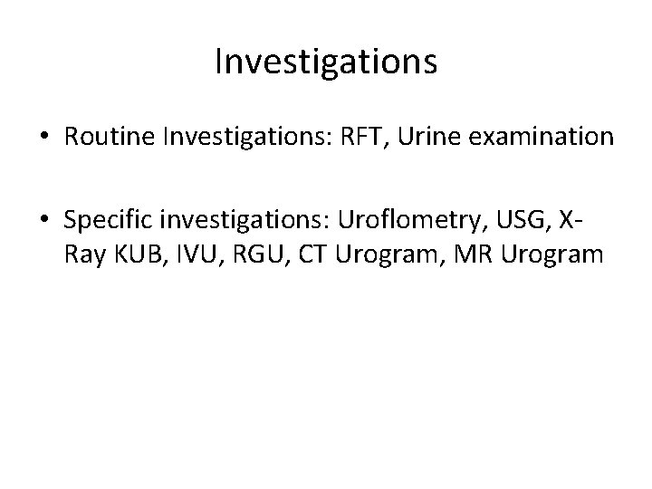 Basics of Urology Dr Ankur Mittal Associate Professor