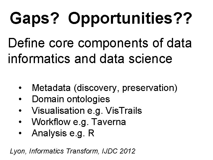 Building Capacity and Capability for Data Requirements Challenges
