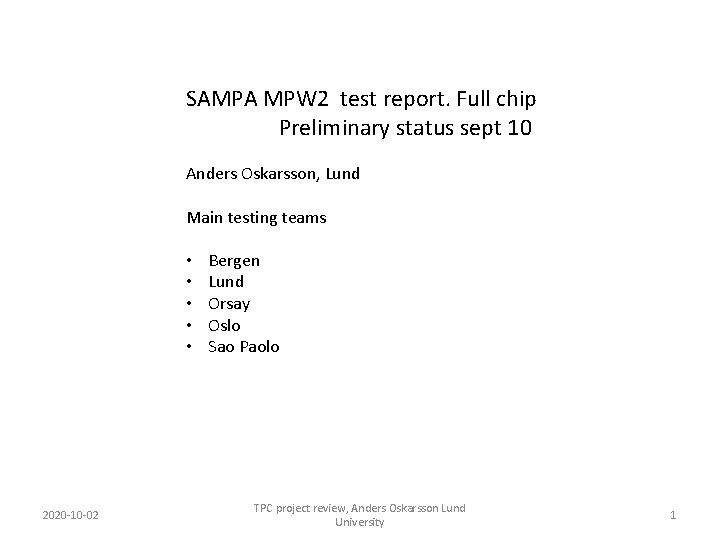 SAMPA MPW 2 test report Full chip Preliminary