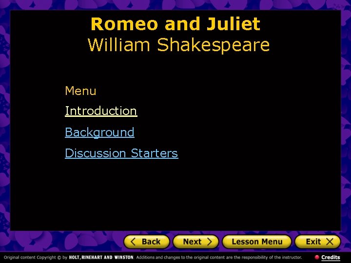 Romeo and Juliet William Shakespeare Menu Introduction Background