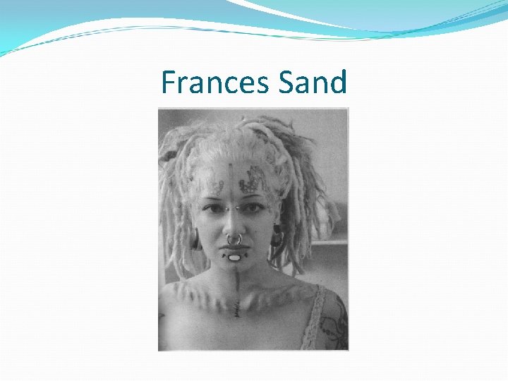 Body Modification Frances Sand Stalking Cat Dennis Avner