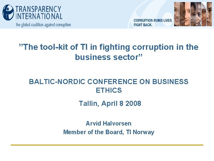 The toolkit of TI in fighting corruption in