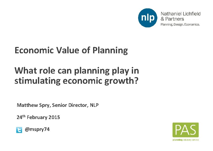 Economic Value of Planning What role can planning