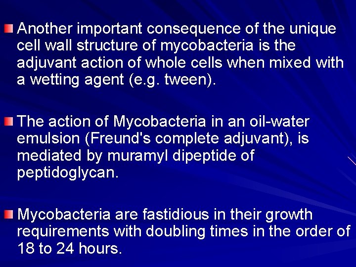 Mycobacteria Introduction The genera Mycobacterium and Nocardia have