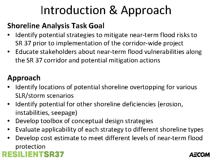 Levee and Shoreline Analysis Task Justin Vandever PE