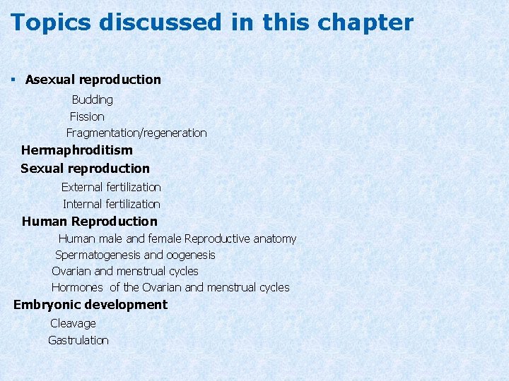 Chapter 11 Reproduction and Embryonic Development Power Point