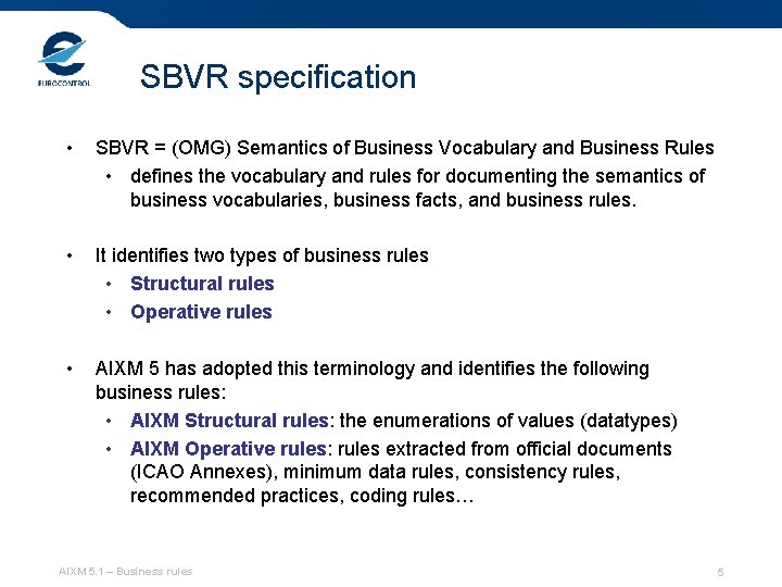 AIXM 5 1 Business rules The European Organisation