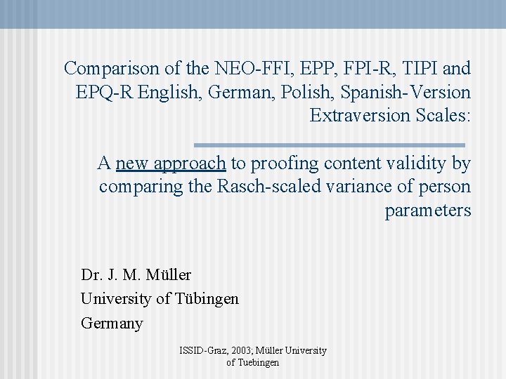 Comparison of the NEOFFI EPP FPIR TIPI and