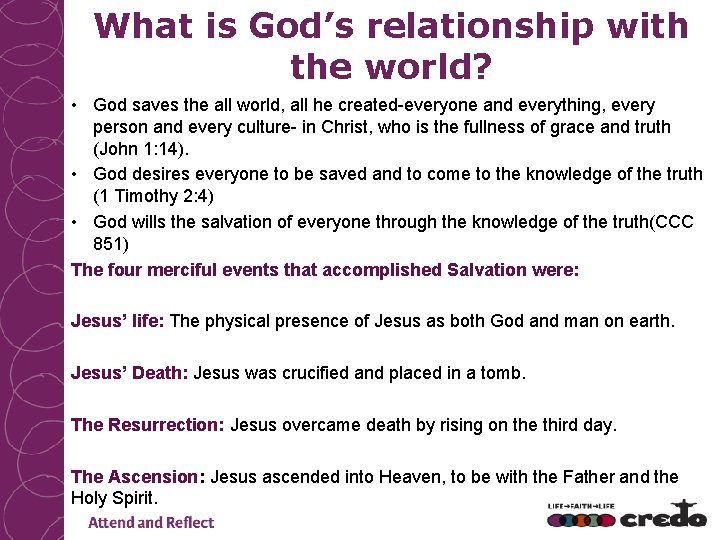 What is Gods relationship with the world God