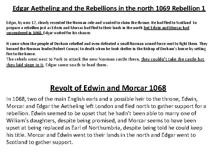 Edgar Aetheling and the Rebellions in the north