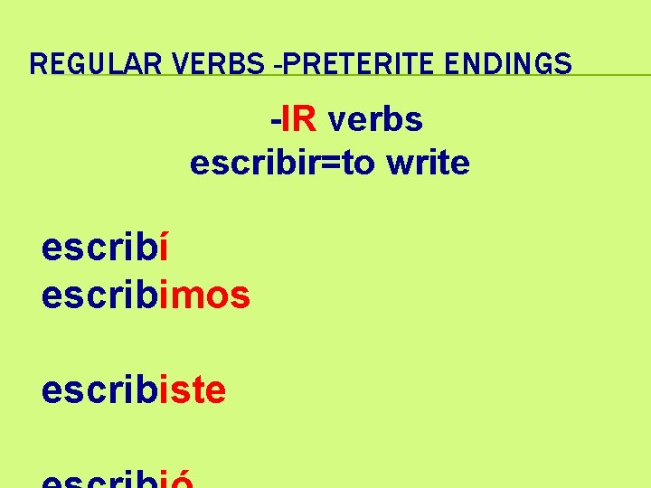 FELIZ DA DEL PRETRITO PAST TENSE IN SPANISH