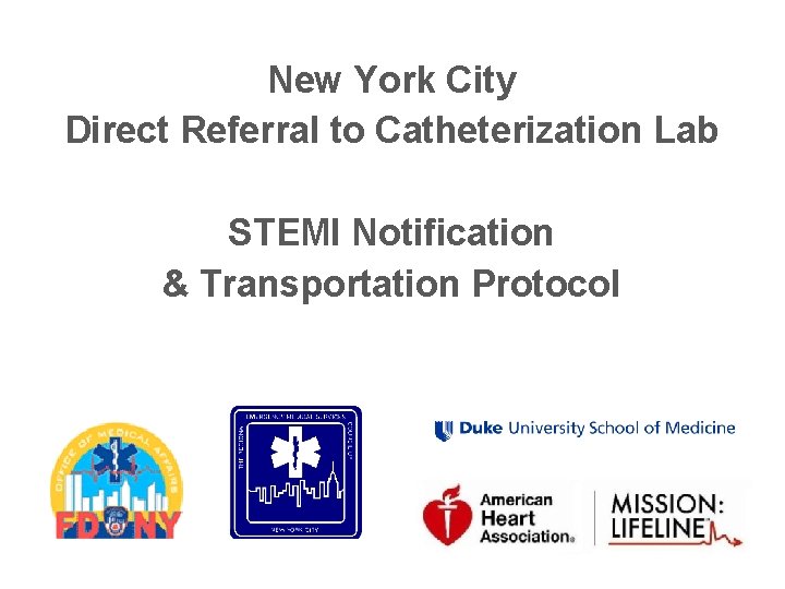 New York City Direct Referral to Catheterization Lab
