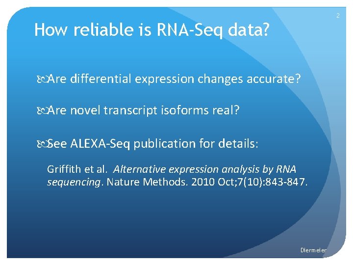 Validation of RNASeq data An introduction to q