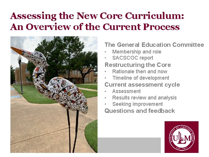 Assessing the New Core Curriculum An Overview of