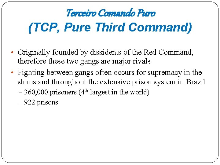 Urban Gangs Brazilian Case Study Crime in Brazil