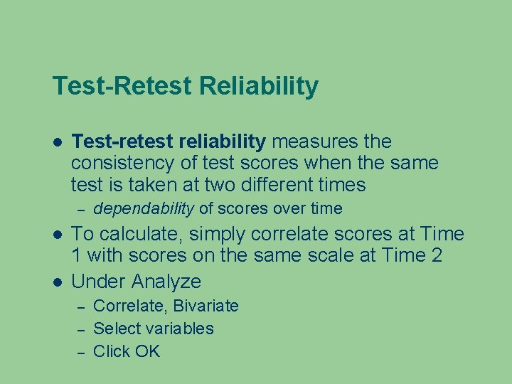 Lab 3 Correlation and Retest Reliability Todays Activities