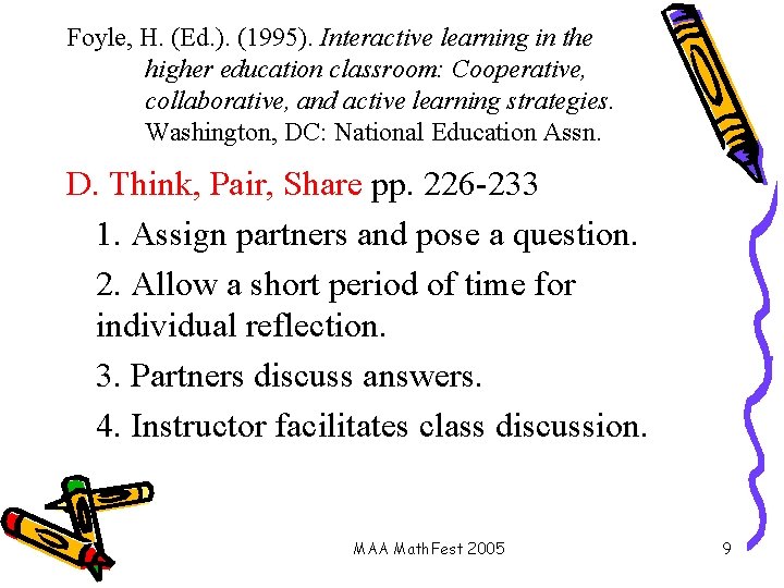 Current Issues in Mathematics Education Courses Assessment for
