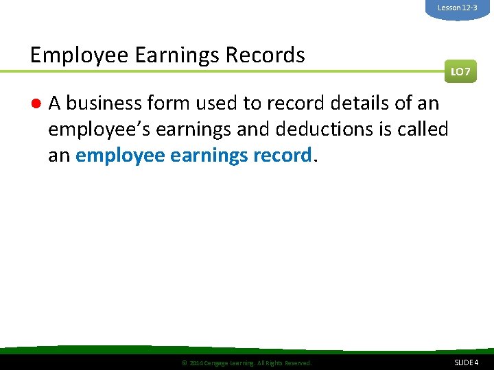 Learning Objectives LO 6 Prepare a payroll register