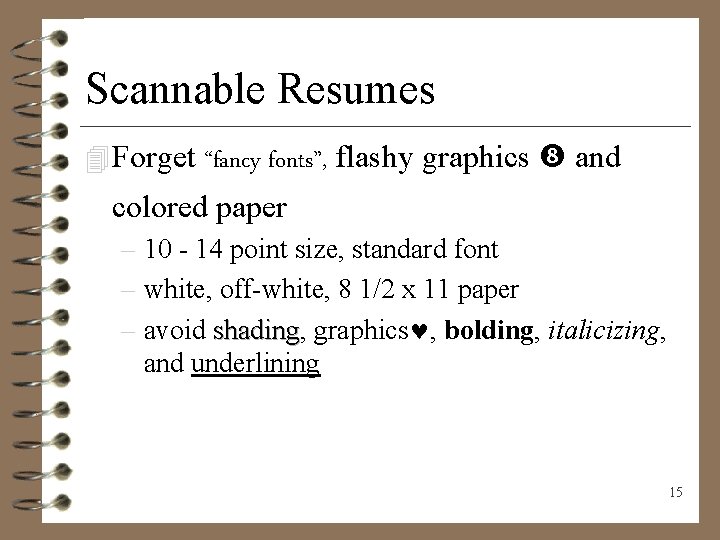 RESUME WRITING Presenting Yourself on Paper By Ali