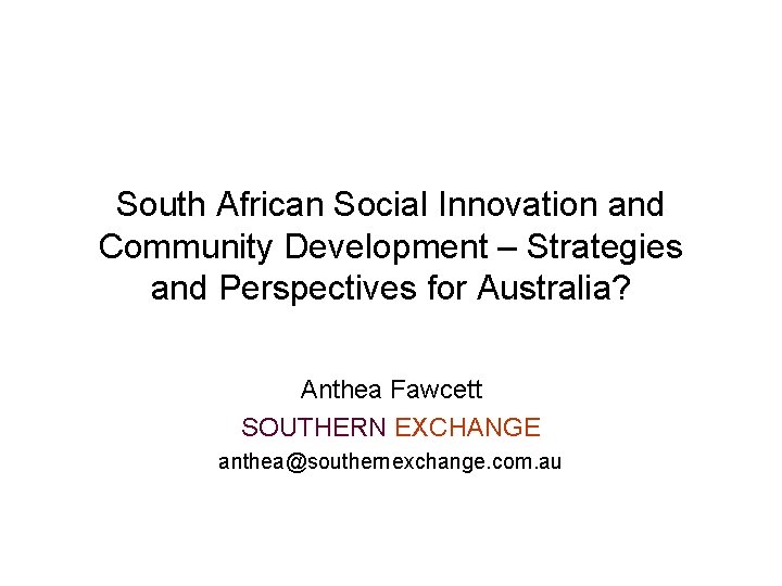 South African Social Innovation and Community Development Strategies