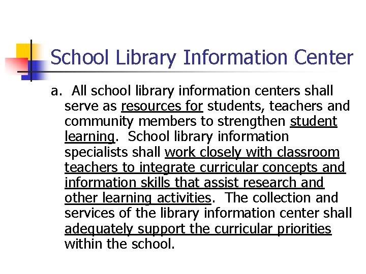 Powerful Partnerships for Learning your library The Library