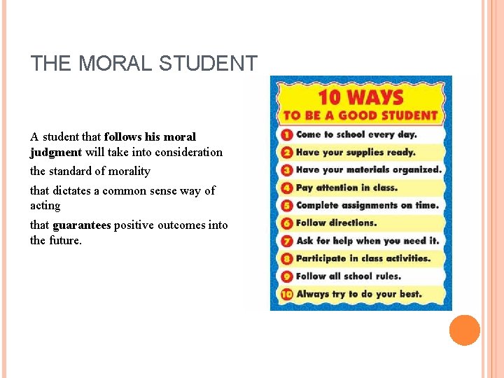 IS STUDENTS MORALITY A KEY FACTOR IN TAKING