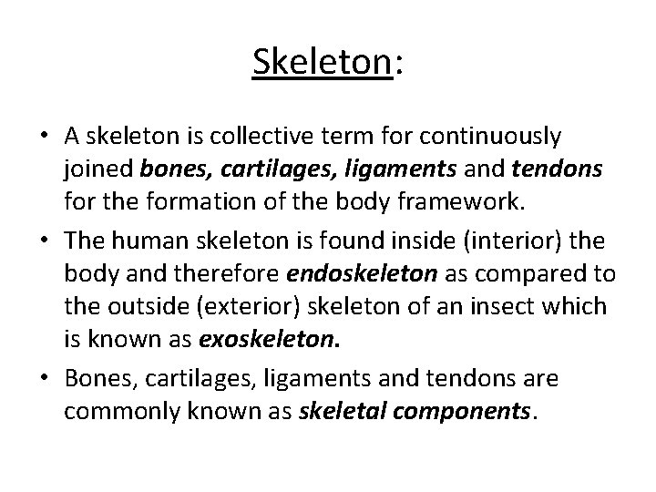 ELEMENTS OF OSTEOLOGY Definitions Osteology osteon bone logia