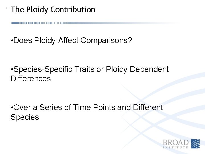 The Contribution of Ploidy to Functional Genomic Comparisons