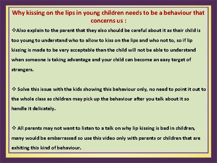Why kissing on the lips in young children