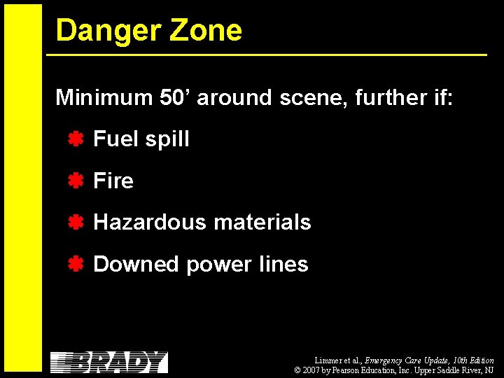 CHAPTER 7 Scene SizeUp Limmer et al Emergency
