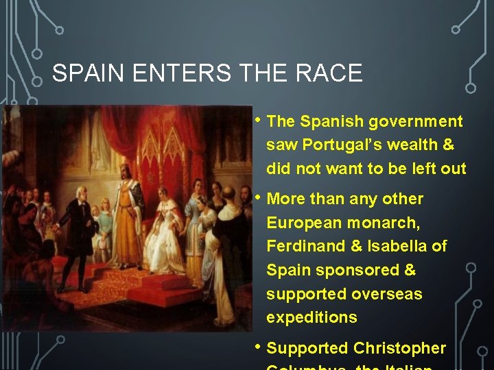 Chapter 15 Summary Europeans began exploring the oceans