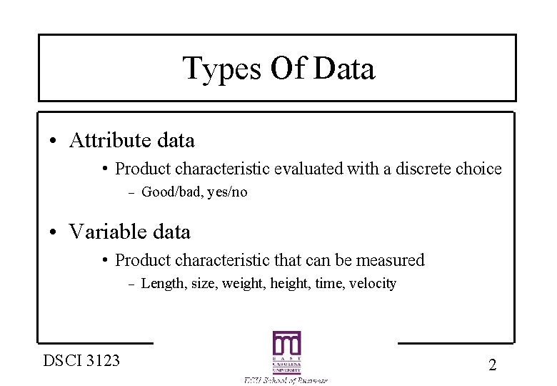 Statistical Process Control Take periodic samples from a