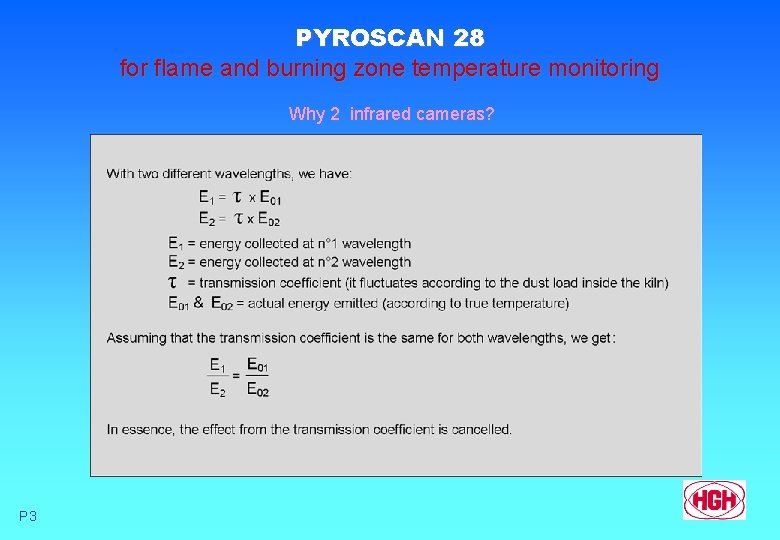 PYROSCAN 28 for flame and burning zone temperature