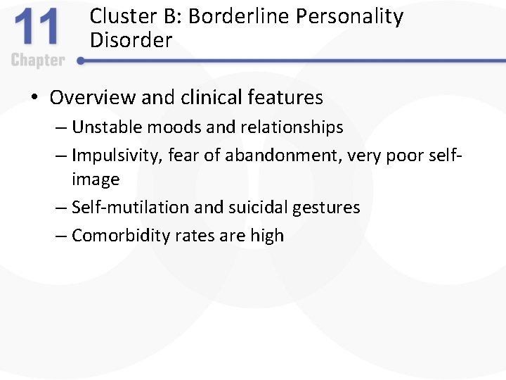 Chapter 11 Personality Disorders Personality Disorders An Overview