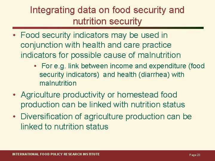 Food Security and Nutritional Indicators for Needs Assessment