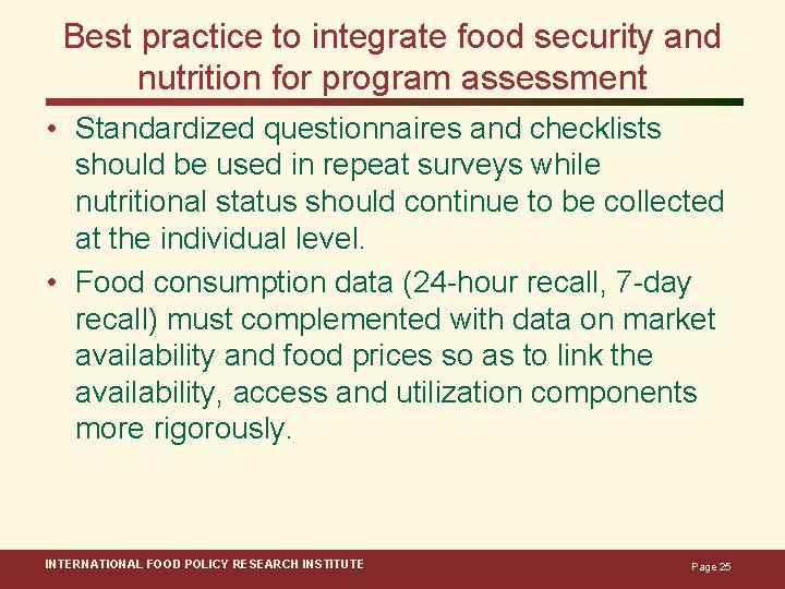 Food Security and Nutritional Indicators for Needs Assessment