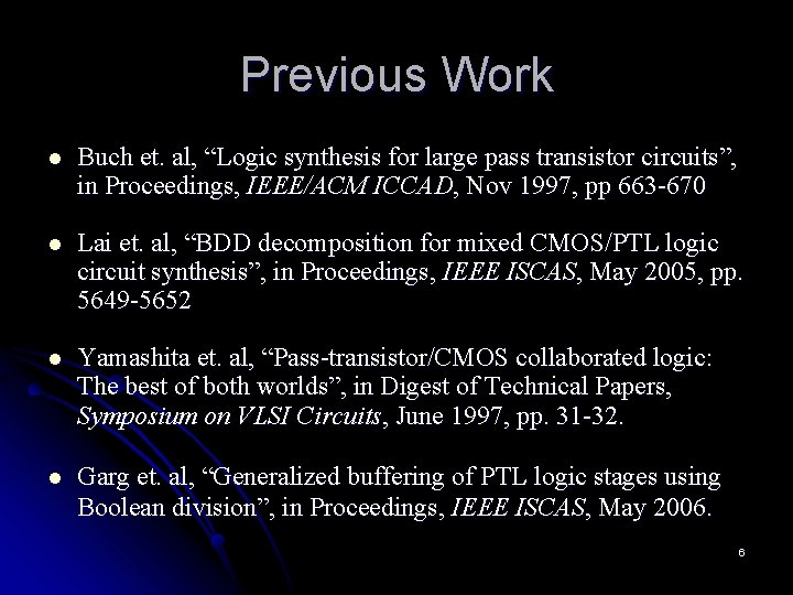 Generalized Buffering of PTL Logic Stages using Boolean