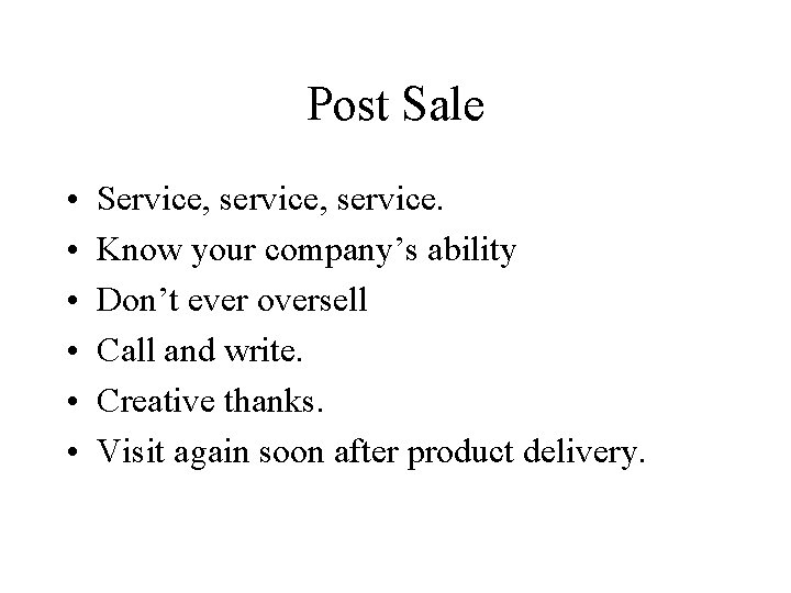 Personal Selling Skills 558 Effective selling 3 basic