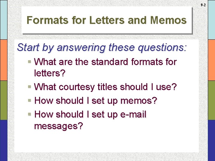 PPT Module 9 Formats for Letters and Memos