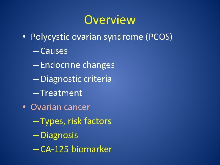 Biomarkers of ovarian cancer and cysts Reproduction System