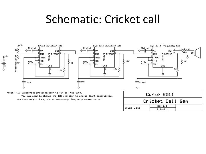 Project Electronic Cricket Idea Use photoresistor to detect