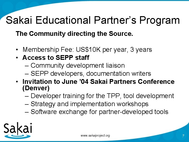 The Sakai Project University of Michigan Indiana University