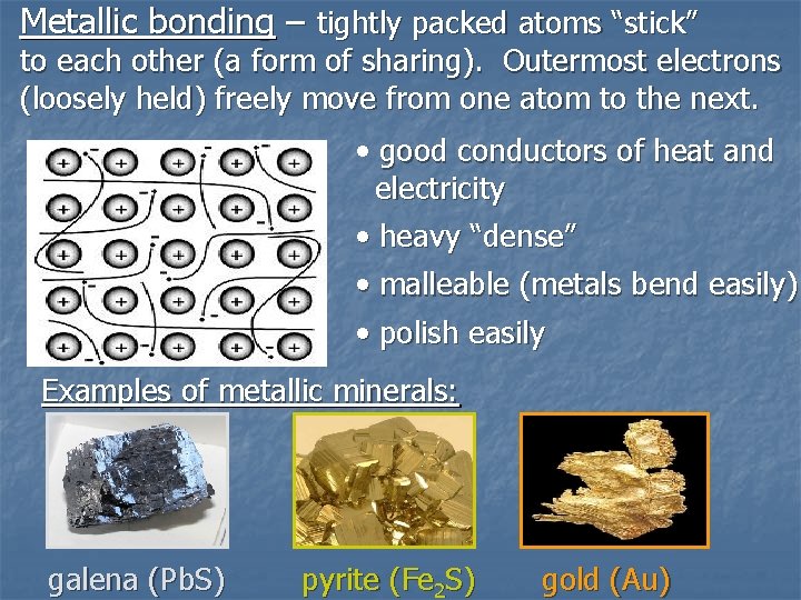 Minerals Building Blocks of Rocks What makes minerals