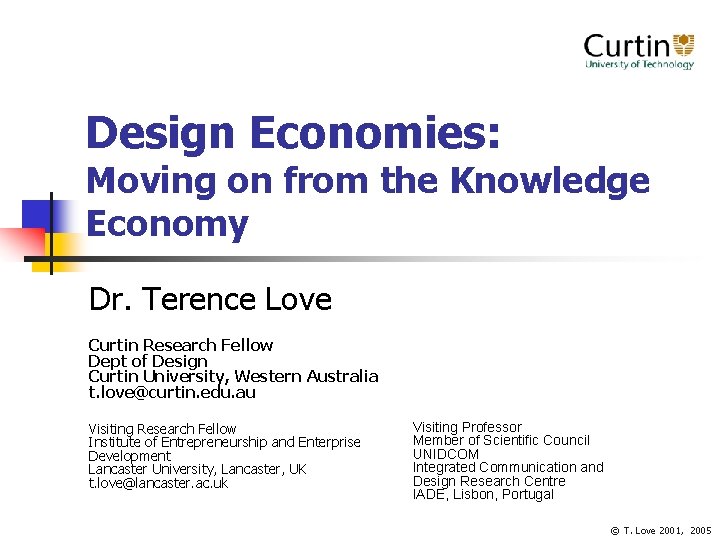 Design Economies Moving on from the Knowledge Economy