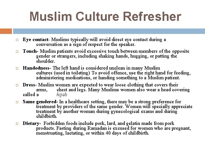 CULTURALLY APPROPRIATE MATERNITY NURSING CARE FOR THE MUSLIM