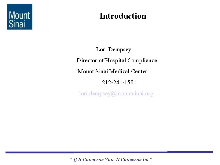 Mount Sinai Medical Center Compliance Department The Mount