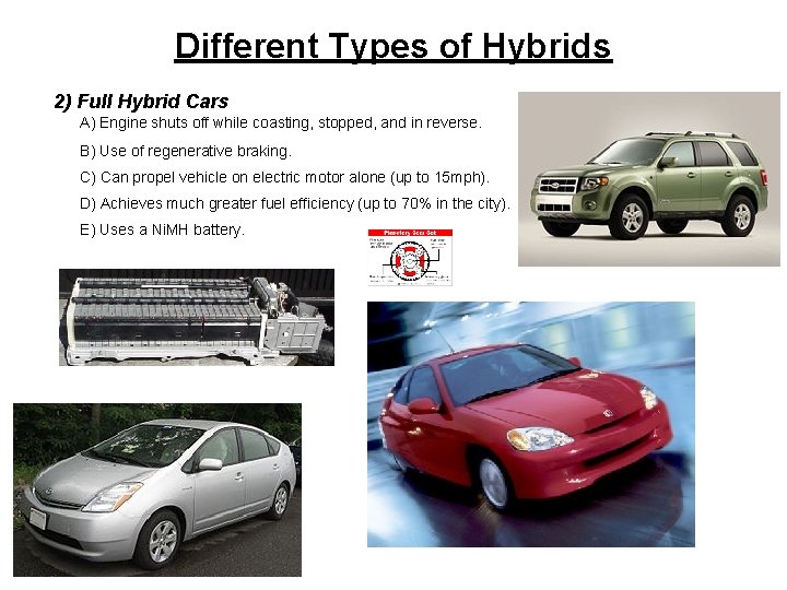 Technicalities of Hybrid Cars Different Types of Hybrids