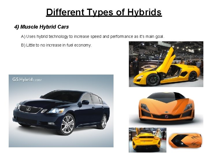 Technicalities of Hybrid Cars Different Types of Hybrids