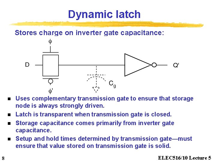 ELEC 516 VLSI System Design and Design Automation